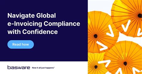 Basware On Linkedin How To Improve Global Compliance With Basware E Invoicing