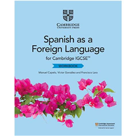 Cambridge Igcse® Spanish As A Foreign Language Workbook Isbn