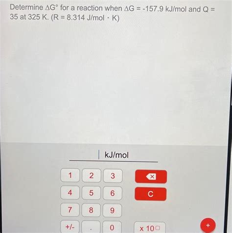 solved determine Δg∘ for a reaction when Δg −157 9 kj mol
