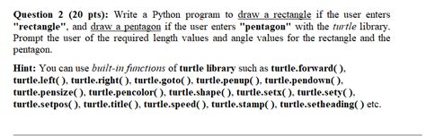 Solved Question 2 20 Pts Write A Python Program To Draw A