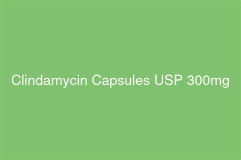 Clindamycin Capsules 300mg Manufactur India And Pioneer Export