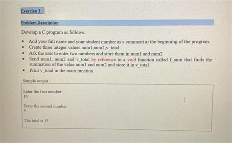 Solved Exercise 1 Problem Description Develop A C Program As