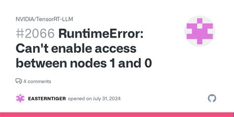 Runtimeerror Cant Enable Access Between Nodes 1 And 0 · Issue 2066