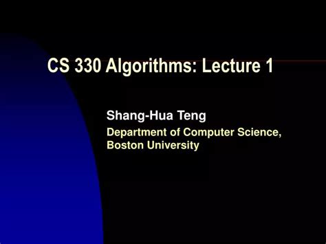 Ppt Cs 330 Algorithms Lecture 1 Powerpoint Presentation Free