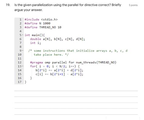 solved 5 points 19 is the given parallelization using the