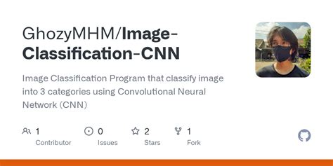 GitHub GhozyMHM Image Classification CNN Image Classification Program That Classify Image