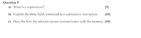 Solved Question 5 A What Is A Coprocessor 5 B Explain