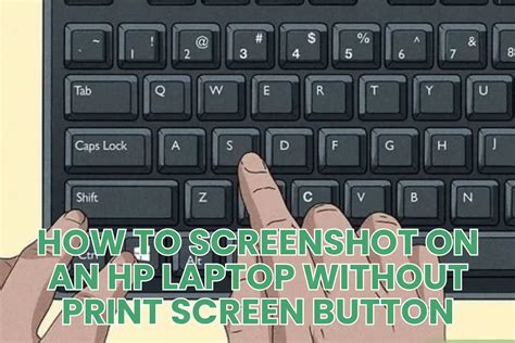 How To Screenshot On An Hp Laptop Without Print Screen Button Binary Us