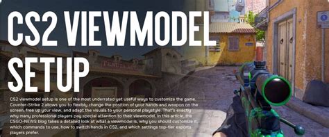 Cs2 Viewmodel Setup Perfect Hands For Better Gameplay