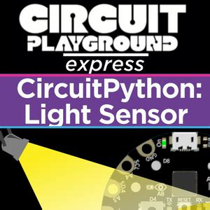 Color Matching With The Light Sensor And CircuitPython Adafruit Circuit Playground Express
