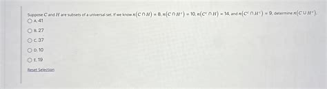 Solved Suppose C ﻿and H ﻿are Subsets Of A Universal Set If