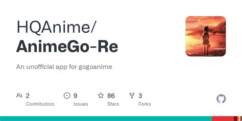 GitHub HQAnime AnimeGo Re An Unofficial App For Gogoanime