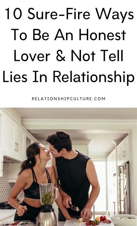 How To Stop Lying In A Relationship Relationship Culture