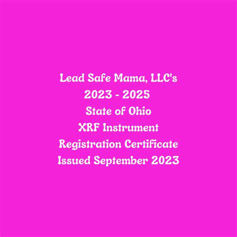 lead safe mama llc s current state of ohio xrf instrument registration