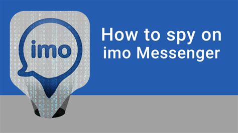 hack imo account and how to track imo calls for android