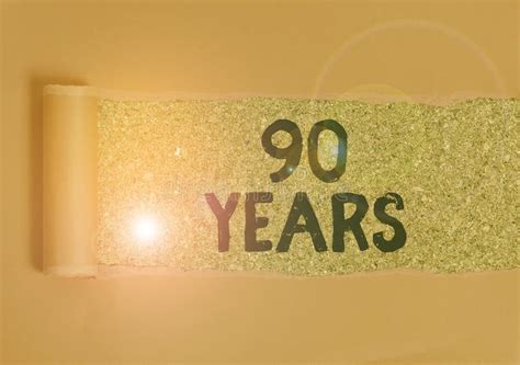Text Sign Showing 90 Years Conceptual Photo Remembering Or Honoring