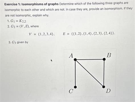Solved Exercise 1 Isomorphisms Of Graphs Determine Which Of