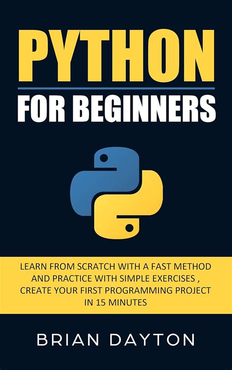 Amazon Python For Beginners Learn From Scratch With A Fast Method