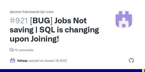 BUG Jobs Not Saving SQL Is Changing Upon Joining Issue 921 Qbcore Framework Qb Core