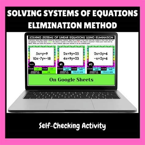 Solve Systems Of Equations Using Elimination Method Digital Self Check