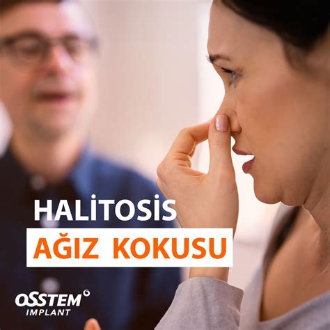 Ağız Kokusu Halitosis Osstem İmplant Dış Tic A Ş