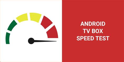 Android Tv Box Speed Test How To Best Apps