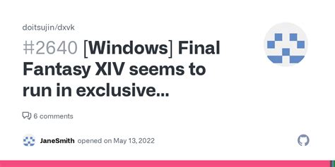 Windows Final Fantasy Xiv Seems To Run In Exclusive Fullscreen Even