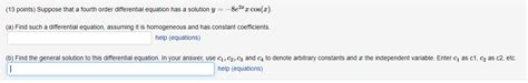Solved 13 Points Suppose That A Fourth Order Differential