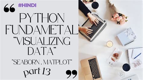 Python For Beginners 13 Data Visualization Made Easy 📊 Hindi Youtube