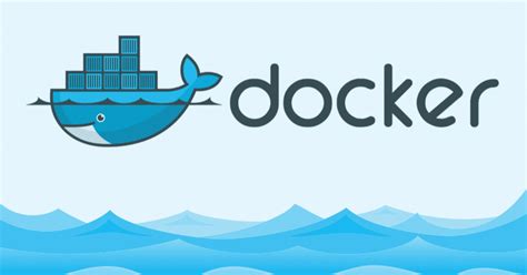 Docker tout savoir sur la plateforme de containérisation