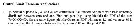 Solved Central Limit Theorem Applications 1 5 Points