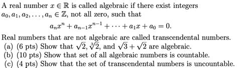 solved a real number x∈r is called algebraic if there exist