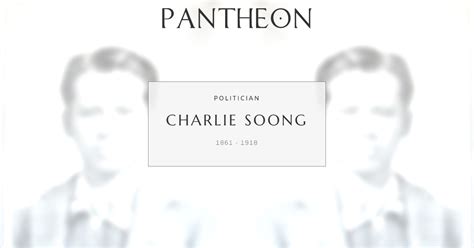 Charlie Soong Biography Pantheon