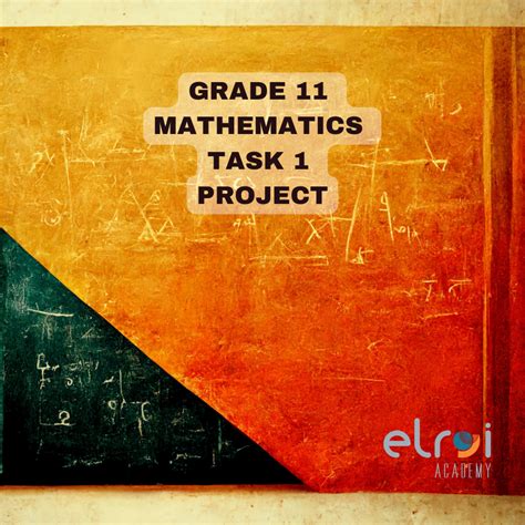 2022 Grade 11 Mathematics Task 1 Project • Teacha