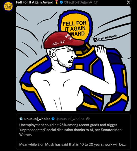 Fell For It Again Enjoy Increased Unemployment Know Your Meme