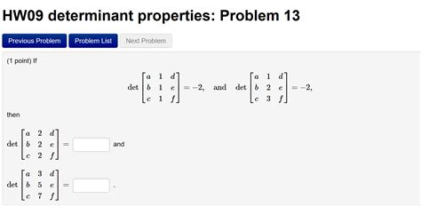 solved hw09 determinant properties problem 13 previous