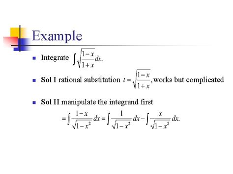 Integration Of Irrational Functions N Rational Substitution Is