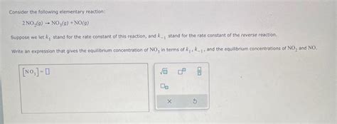 Solved Consider The Following Elementary Reaction