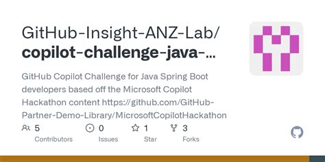 Github Github Insight Anz Labcopilot Challenge Java Spring Boot Github Copilot Challenge For