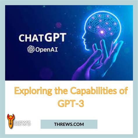 Exploring The Capabilities Of Gpt 3