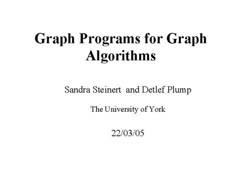 graph programs for graph algorithms sandra steinert and
