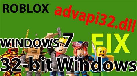 Roblox Advapi32dll Windows 7 X32 Fix Youtube