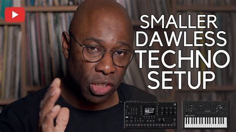 A Smaller Dawless Techno Setup Youtube