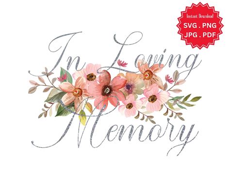 In Loving Memory Svg Cursive Font Silver Pink Floral Etsy