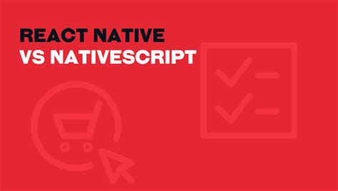 React Native Vs NativeScript Comparison Pagepro