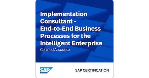 Sap Certified Associate Implementation Consultant End To End Business Processes For The