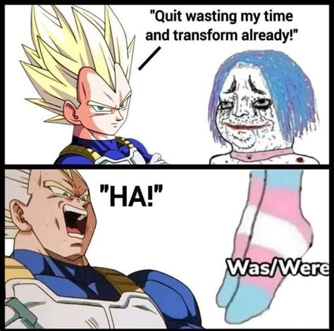 Why Does He Even Need To Go SSJ Meme By Bigaz Memedroid