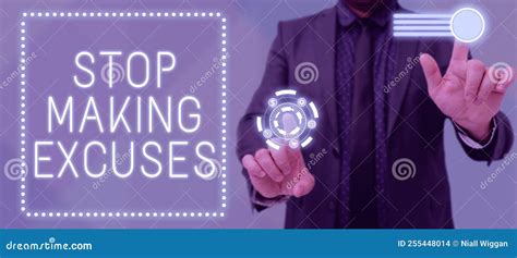 Text Showing Inspiration Stop Making Excuses Internet Concept Cease Justifying Your Inaction