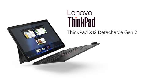 ThinkPad X Detachable Gen の概要 Lenovo Tech ブログ