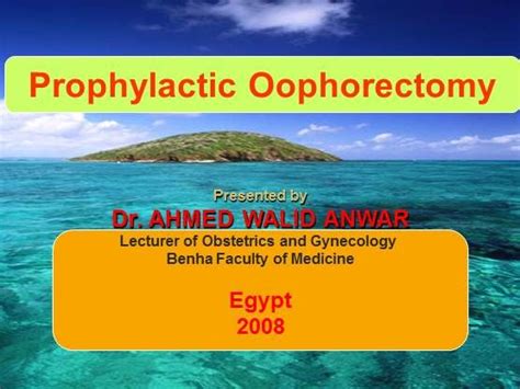 Prophylactic Oophorectomy